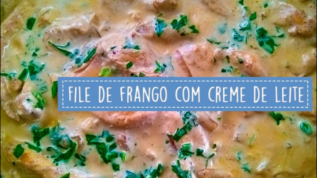 Filé de Frango com Creme de Leite (rápido e suculento!)